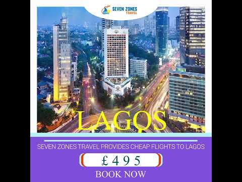 Cheap Flights to Lagos from Β£235 - Seven Zones Travel