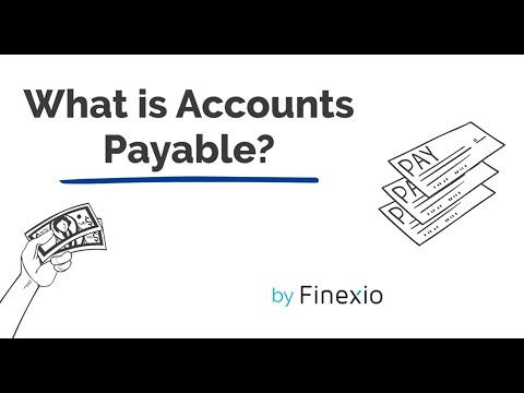 What is Accounts Payable: A Tutorial