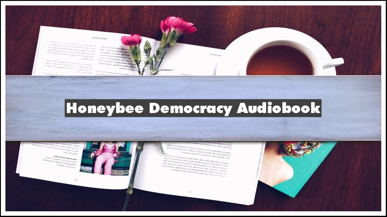Thomas Seeley Honeybee Democracy Audiobook