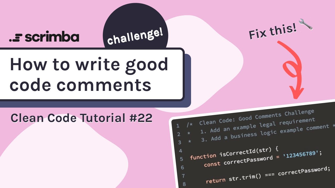 How to Write Good Code Comments | Clean Code Tutorial