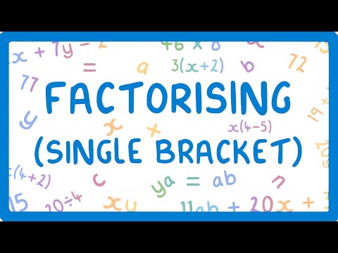 GCSE Maths - How to Factorise an Expression into a Bracket
