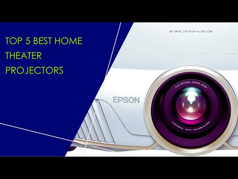 Top 5 - Best Home Theater Projector 2023