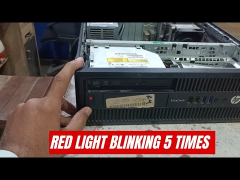 HP Desktop Red light flashing 5 times / hp elitedesk 705 G1 sff red light blinking 5 time on startup
