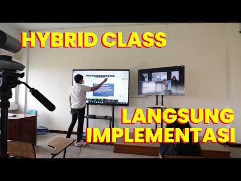 Hybrid Class | Dari Konsep ke Implementasi. Tutorial Cara Menggunakan Hybrid Learning