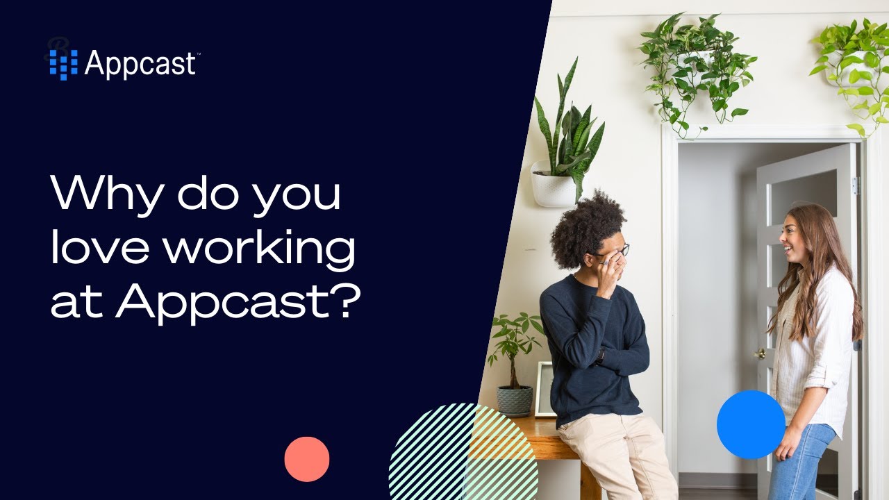 Why Do You Love Working at Appcast?