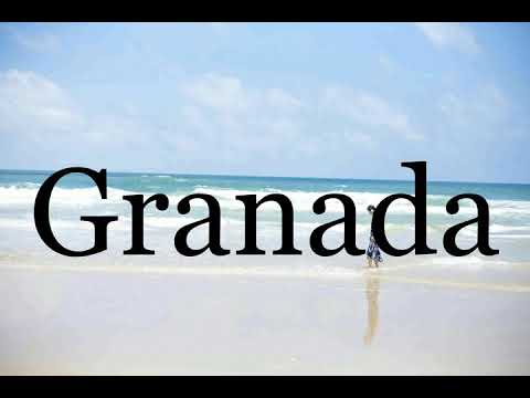 How To Pronounce Granada🌈🌈🌈🌈🌈🌈Pronunciation Of Granada