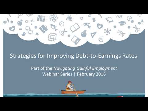 Gainful Employment - Strategies for Improving Debt-to-Earnings Rates