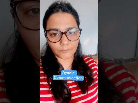 What is Dyadic Communication? PYQs | UGC NET EXAM I UGC PLUGIN #ugcnetexam #shortsviral #paper1
