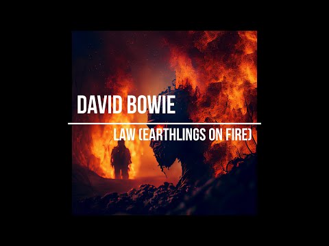 David Bowie - Law (Earthlings on Fire) (lyrics video with AI generated images)