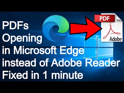 Fixed: PDF files opening in Edge instead of Adobe Acrobat Reader