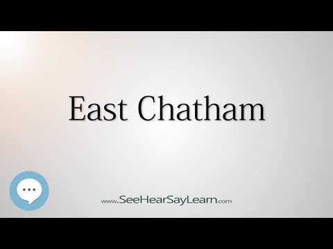 East Chatham (How to Pronounce Cities of the World)💬⭐🌍✅