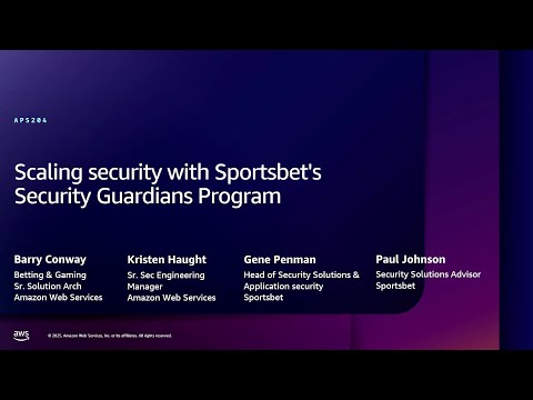 AWS re:Inforce 2025 - Scaling security with Sportsbet's Security Guardians program (APS204)