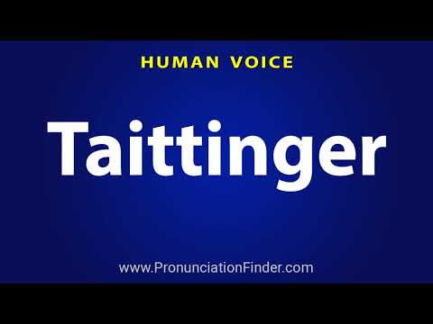 How To Pronounce Taittinger