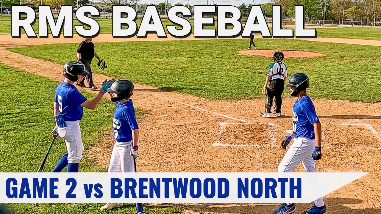 Riverhead Middle School Baseball 2025 - Game 2 vs Brentwood North