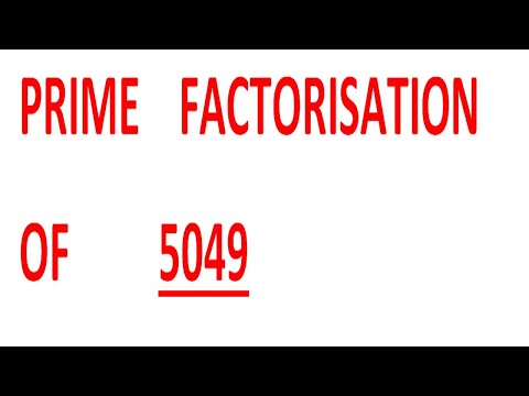 PRIME FACTORISATION OF 5049