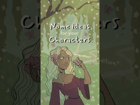 name ideas for your characters: spring edition πΊπ #writing #originalcharacter #oc #writingideas