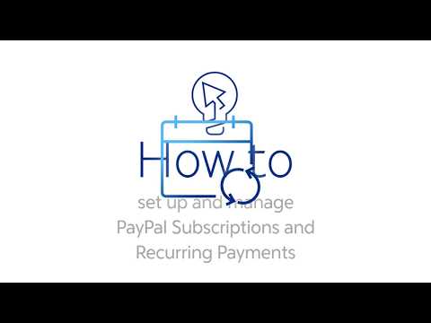 How to set up and manage PayPal Subscriptions and Recurring Payments