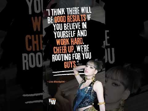 Lisa Blackpink #musicquotes #quotes #famousquotes #lifequotes #blackpink #lalisa #024 🔥