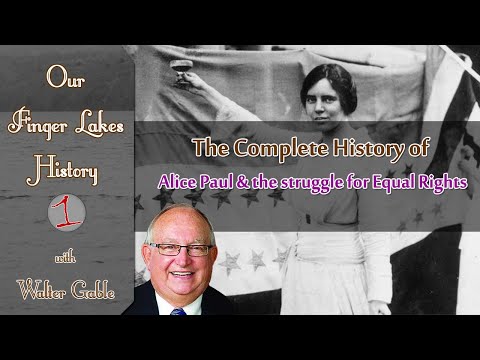 Alice Paul & the struggle for Equal Rights .::. Our Finger Lakes History