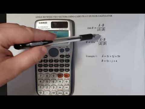 How To: Casio FX-115ES PLUS: Find angle between two vectors
