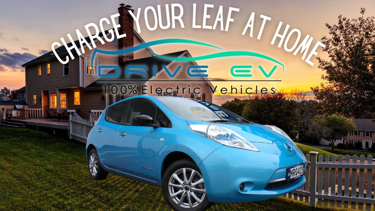 Charging a Nissan Leaf at home in NZ