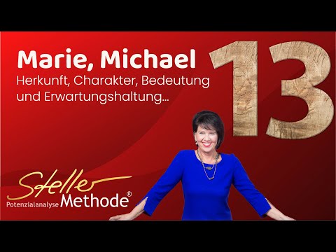 Zahl 13 Zehn als Bedeutung der Vornamen Marie und Michael aus Sicht d. Numerologie mit Edith Steller