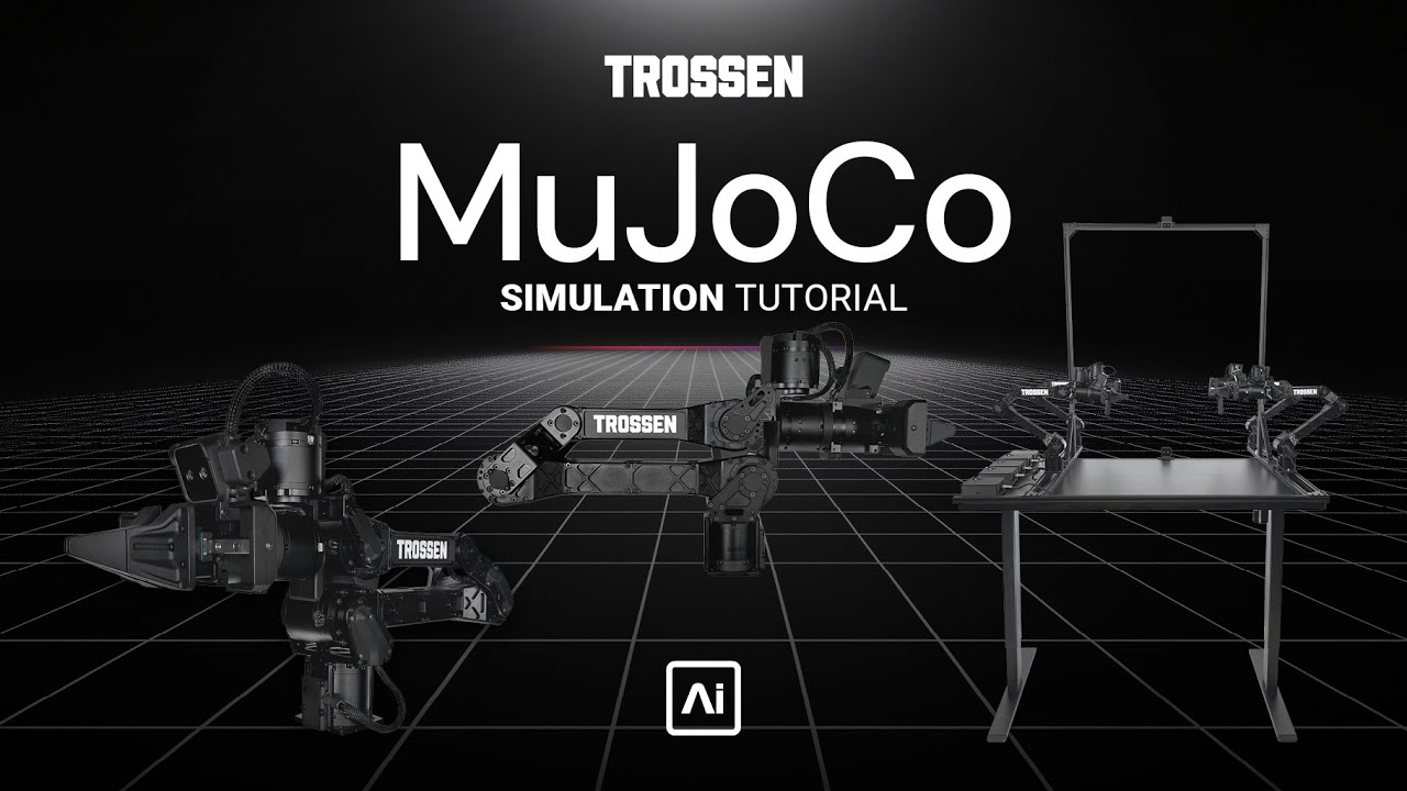 MuJoCo Tutorial | Trossen AI