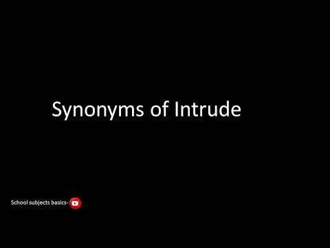 Synonyms of Intrude /School subjects basics