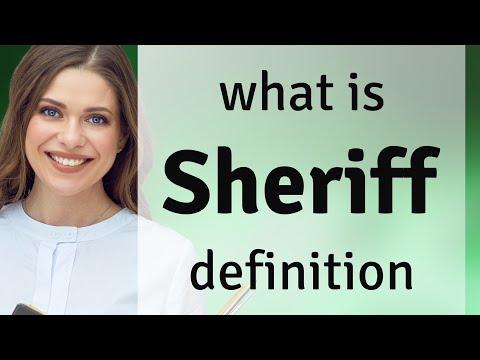 Sheriff • what is SHERIFF definition