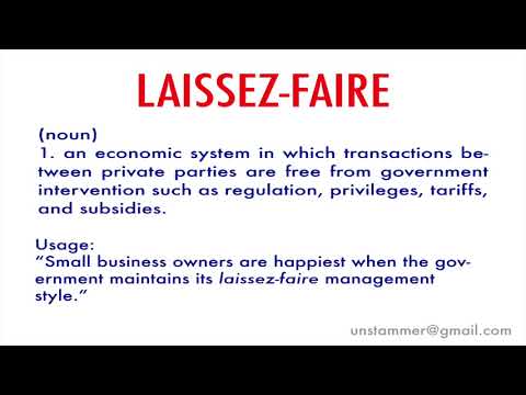 How to Pronounce Laissez-Faire