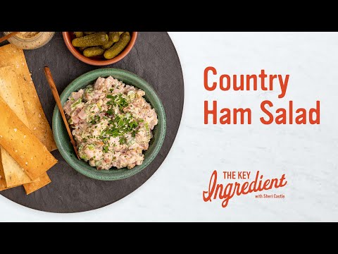 Country Ham Salad | The Key Ingredient with Sheri Castle