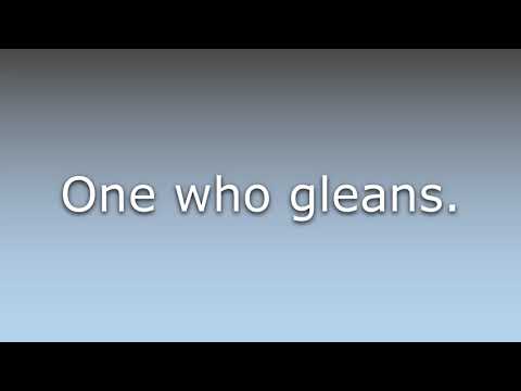 What does Gleaner mean?