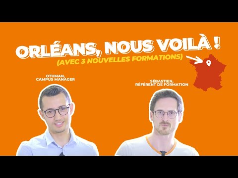 Orléans | On ouvre 3 nouvelles formations ! 🚀 🟠