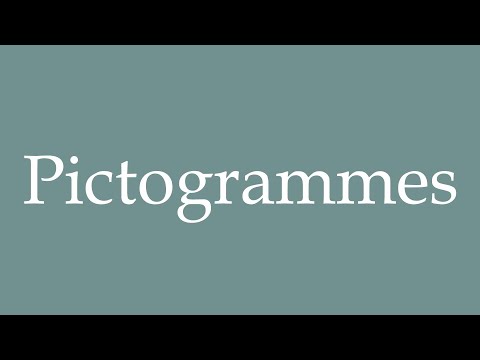 How to Pronounce ''Pictogrammes'' (Pictograms) Correctly in French
