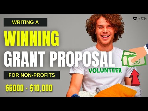 How to Write a Winning Grant Proposal for Non Profits (FREE Template)