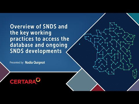 Overview of SNDS and the key working practices to access the database and ongoing SNDS developments.