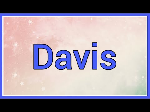 Davis | Name Origin Meaning Variations