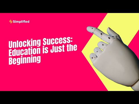 This is Why Education is not the "ONLY" key to success