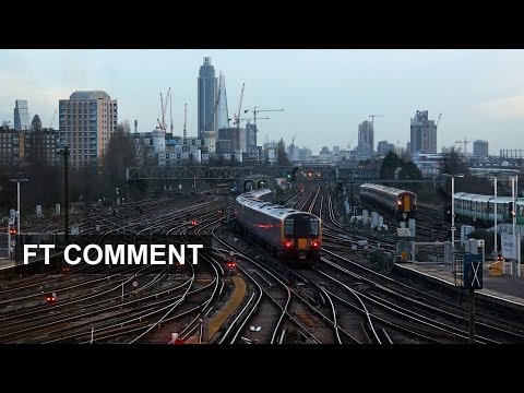 Network Rail - what are the problems? | FT Comment