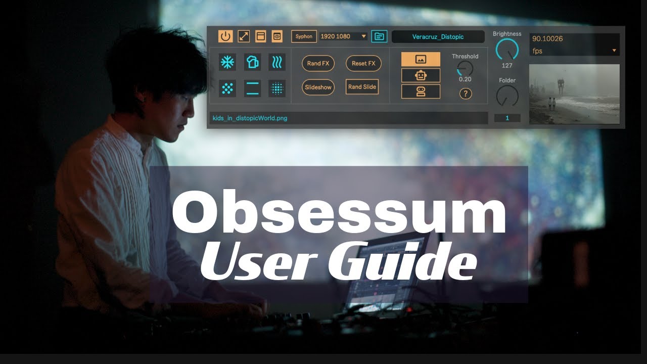 Obsessum User Guide | Max for Live Device for Real-Time Sound-Synchronized Slideshows