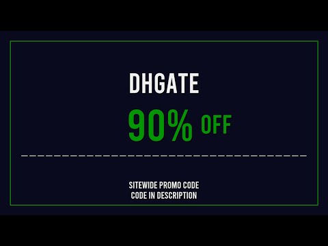 DHGate Promo Code 2025 March