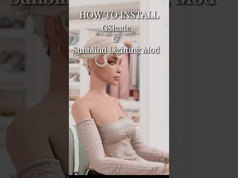 HOW TO INSTALL GSHADE & SUNBLIND LIGHTING MOD 2025 | IN THE SIMS 4