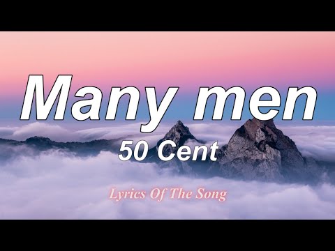 50 Cent  - Many men (Lyrics)