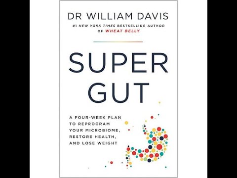 Super Gut: A Four-Week Plan to Reprogram Your Microbiome, Restore Health and Lose Weight