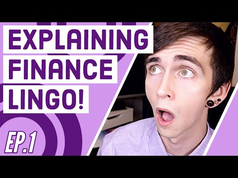 Common Finance Terms EXPLAINED! [EP. #1]