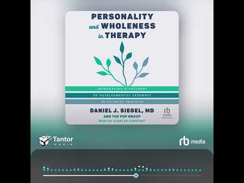 Audiobook Sample: Personality and Wholeness in Therapy