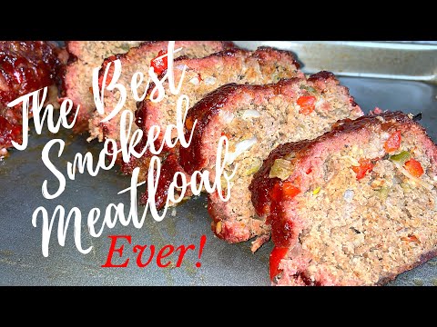 Smoked meatloaf on the Pitboss #Meatloaf #PitBoss #Smoked