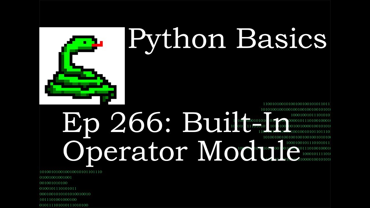 Python Basics Built-in Operator Module