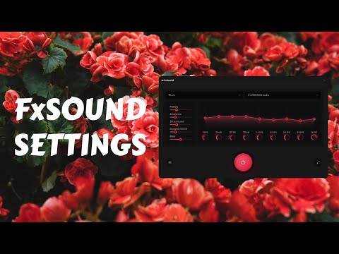 FxSound Settings Basics