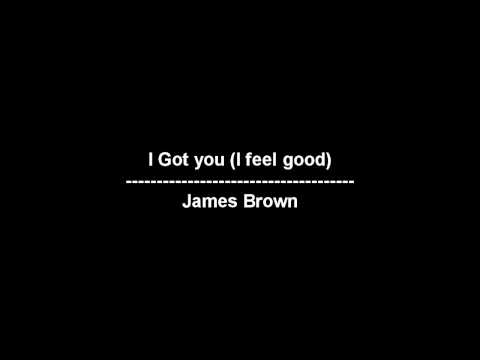 I Got you (I feel good) - James Brown - lyrics